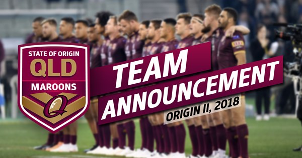 TEAM | Queensland Maroons, Game Two | NSWRL