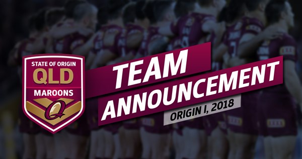 Queensland Maroons Team Announced | NSWRL